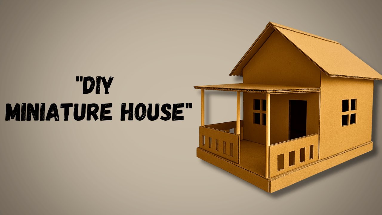 Making a Miniature Cardboard House | Step-by-Step DIY Craft - YouTube