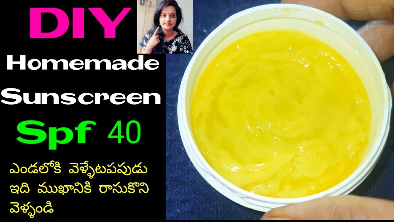 ఇంట్లో Sun-Screen తయారుచేసుకోండి | DIY Homemade Sunscreen With SPF 40 ...