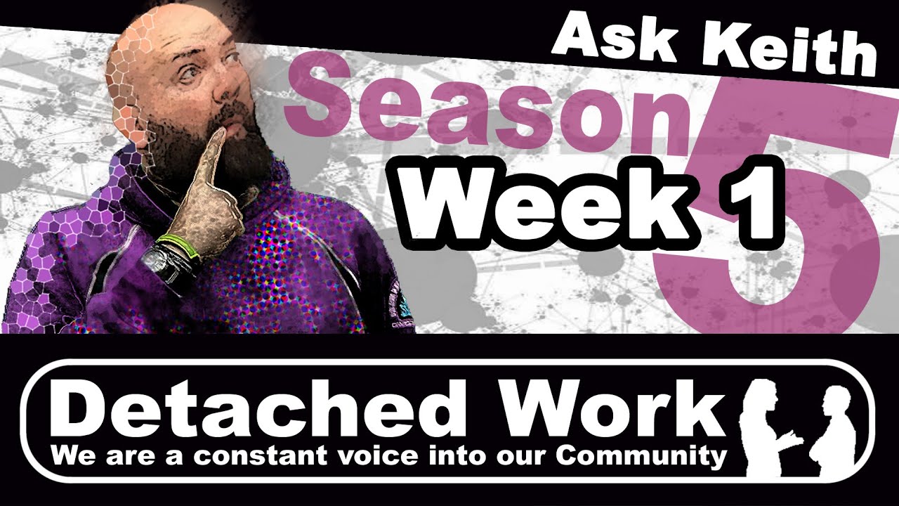 Detached Work Season 5 Week 1 - YouTube