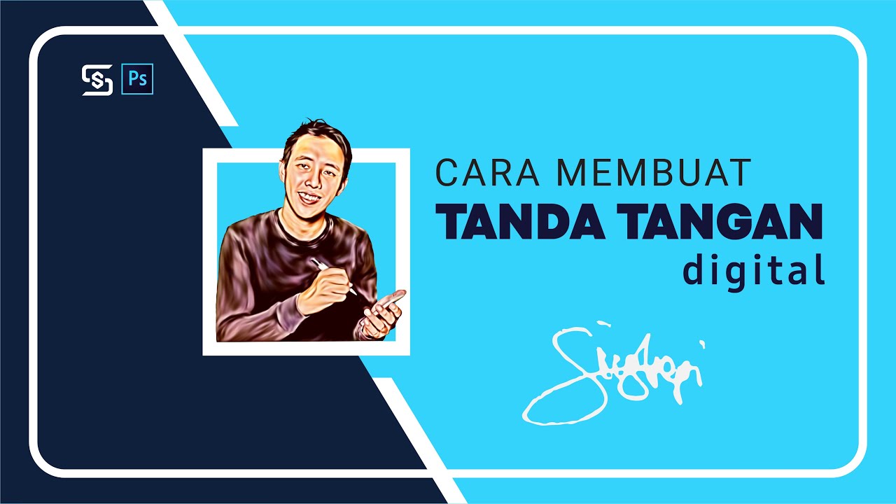 Cara membuat tanda tangan digital di photoshop | menghapus background ...