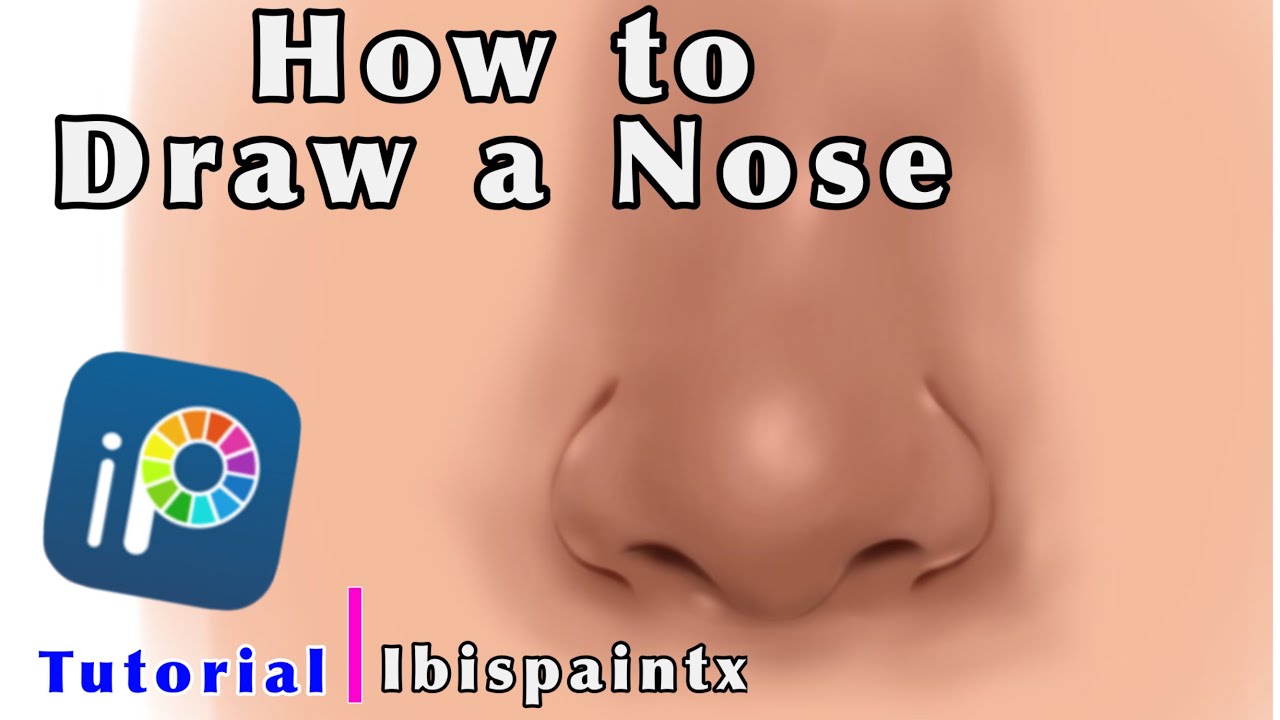 How to Draw a Nose Using IbisPaintx | Tutorial | - YouTube