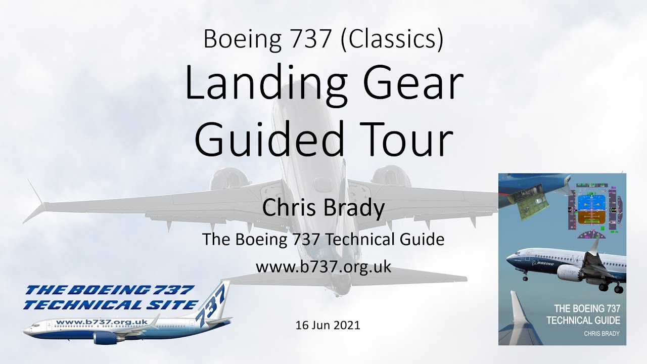 737 Landing Gear Guided Tour (Classics) - YouTube