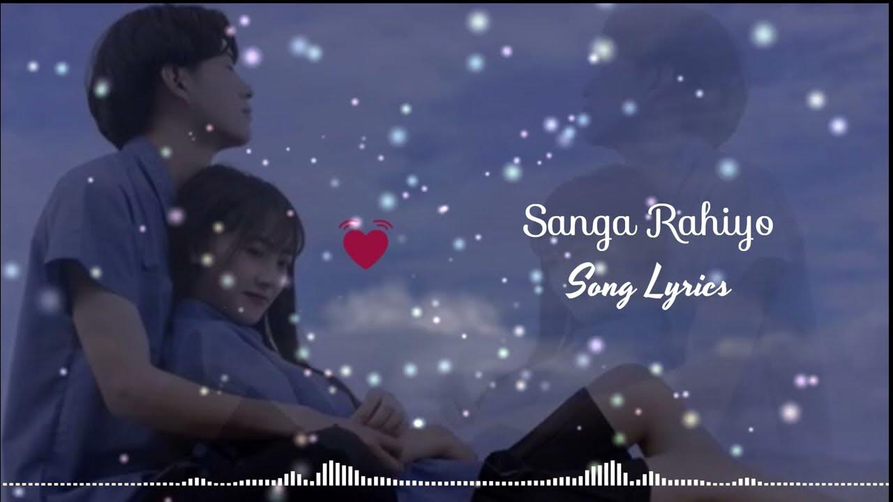 Sang Rahiyo Song Lyrics | Aage rahiyo na peeche rahiyo | Jasleen Royal, Ranveer Allahbadia# ...