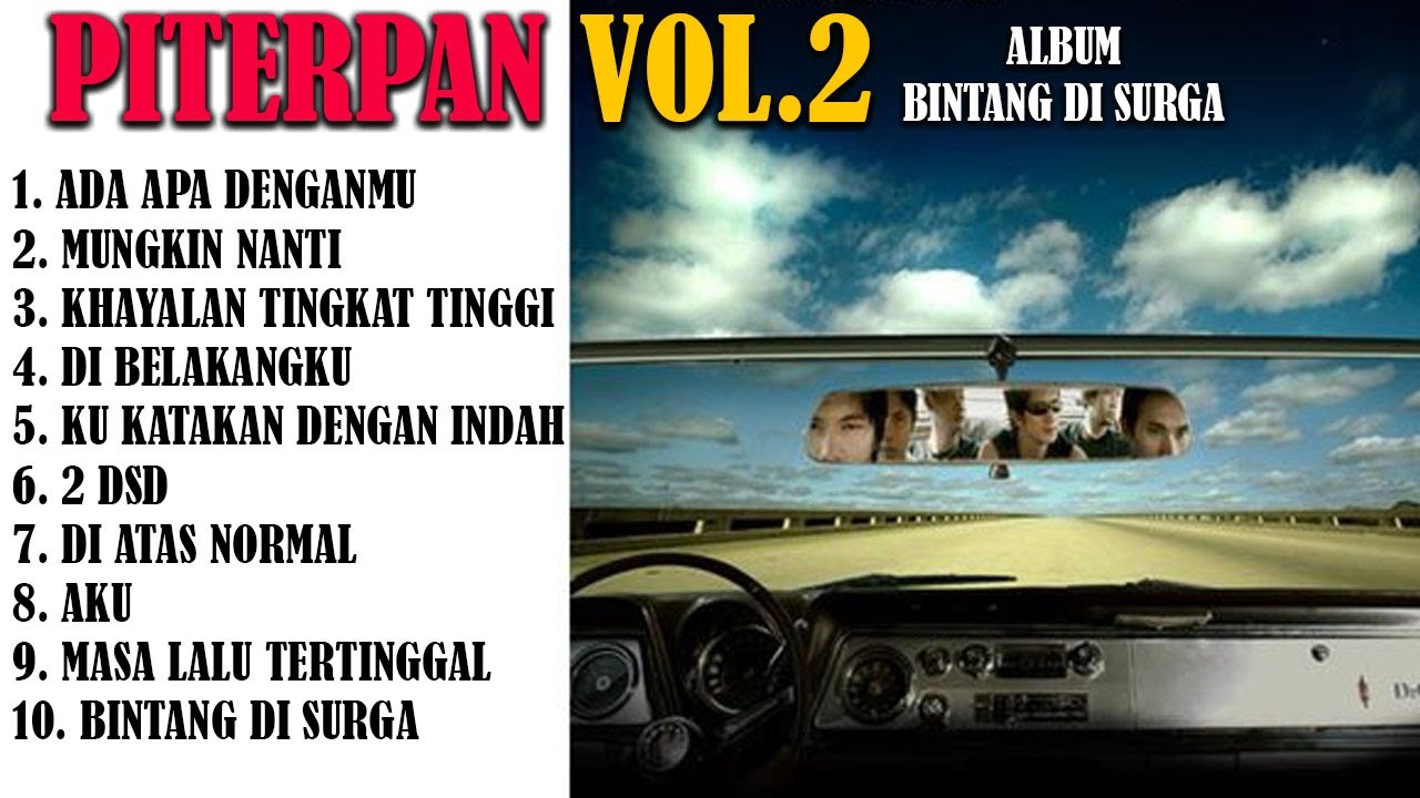 Full Album Kedua PETERPAN | Bintang Di Surga | Populer Era 2000an ...