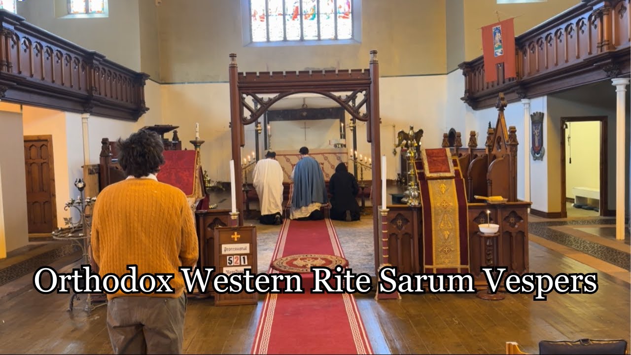 Orthodox Western Rite Sarum Vespers at Dumfries Cathedral - YouTube