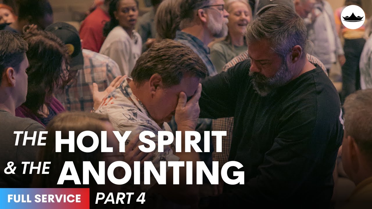 The Holy Spirit & the Anointing (Part 4) || 2.25.24 - YouTube