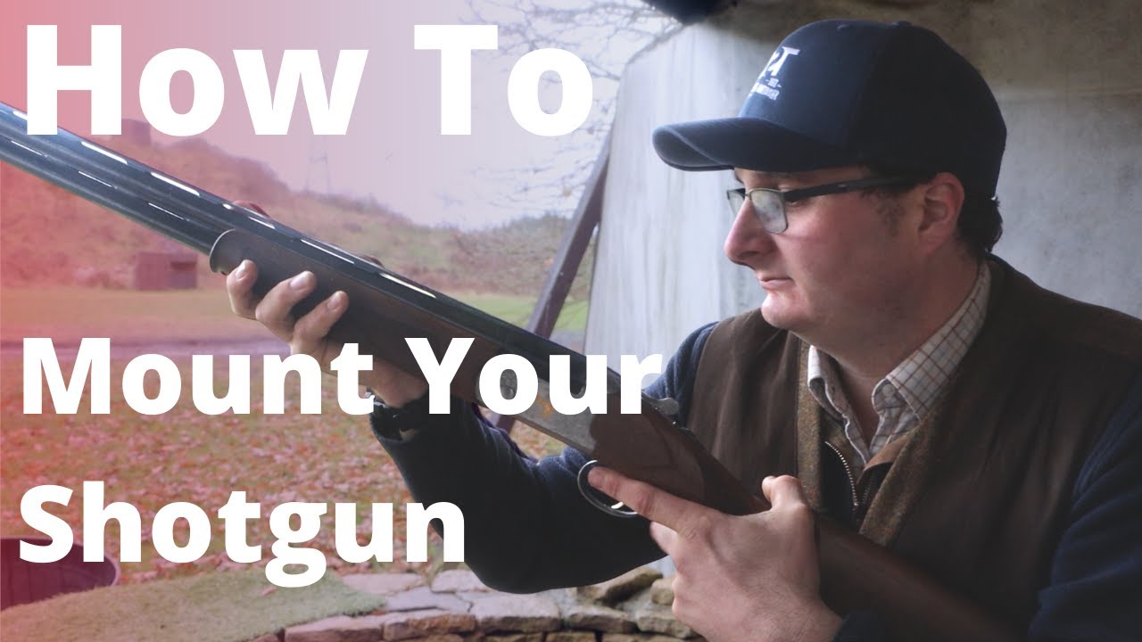 How To Mount Your Shotgun - Shotgun Basics - YouTube