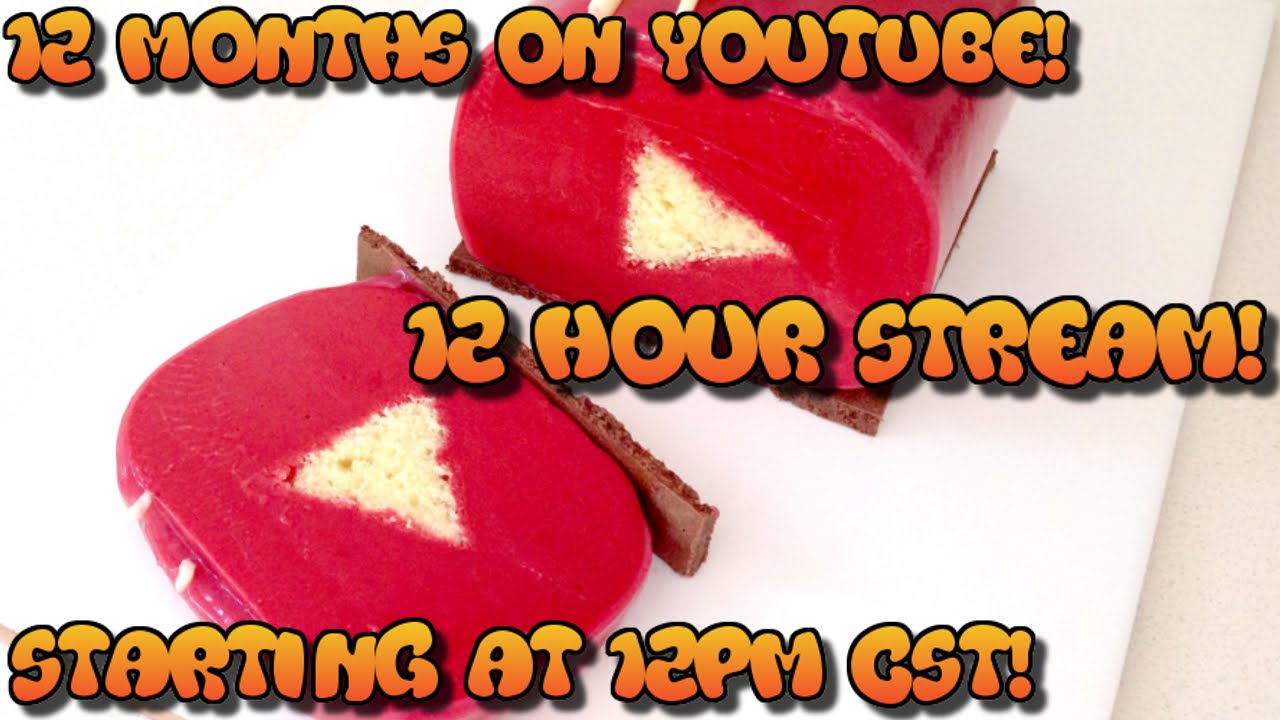 12 Month YouTube Birthday! 12 Hour Stream Starting At 12PM CST! - YouTube