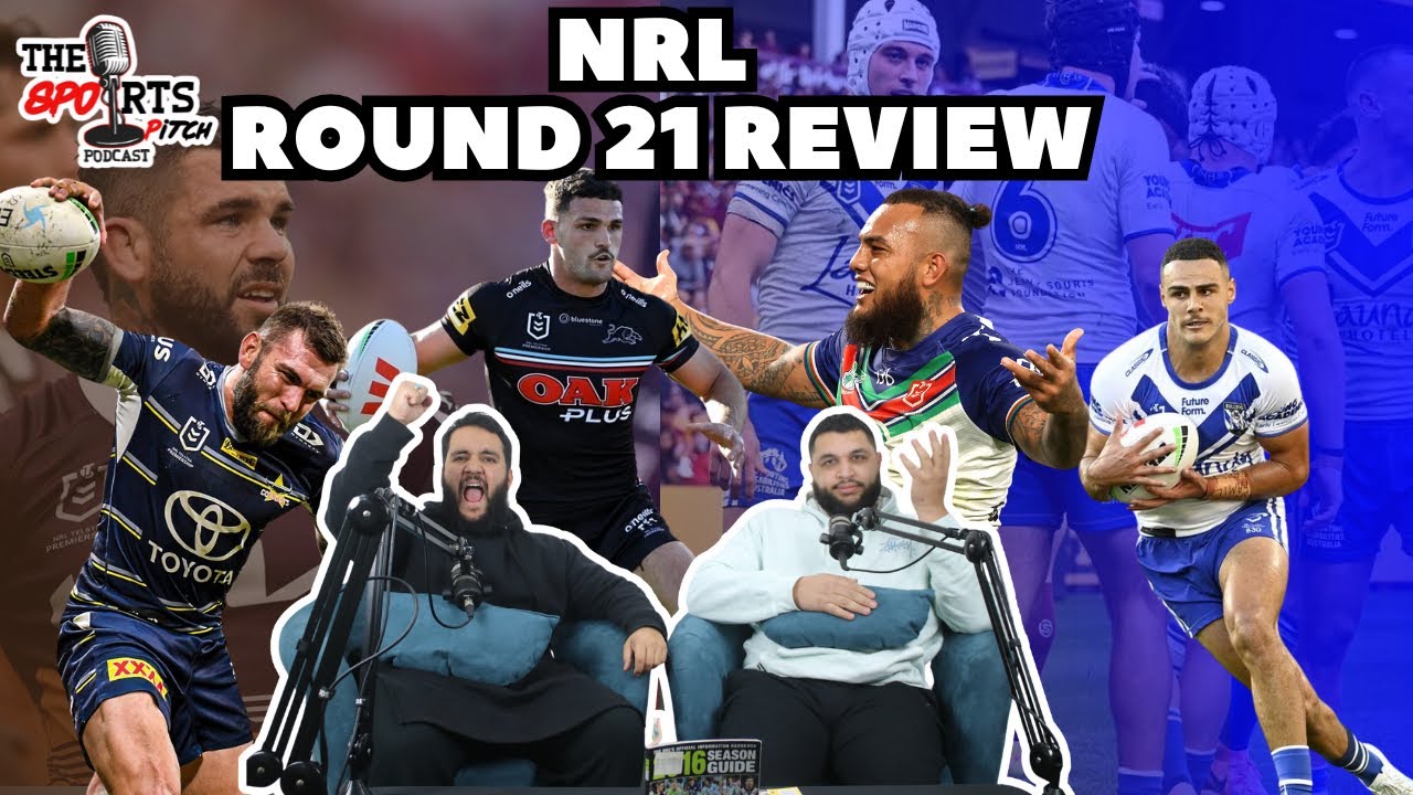 The Sports Pitch Podcast NRL Round 21 Review! - YouTube