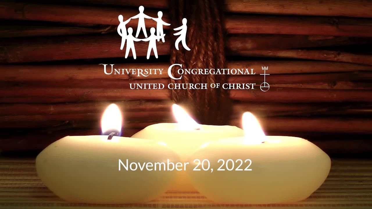 University Congregational UCC, Seattle, November 20, 2022 - YouTube