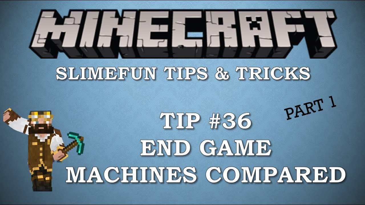 Slimefun Tips & Tricks #36 - End Game Machine Comparisons - YouTube