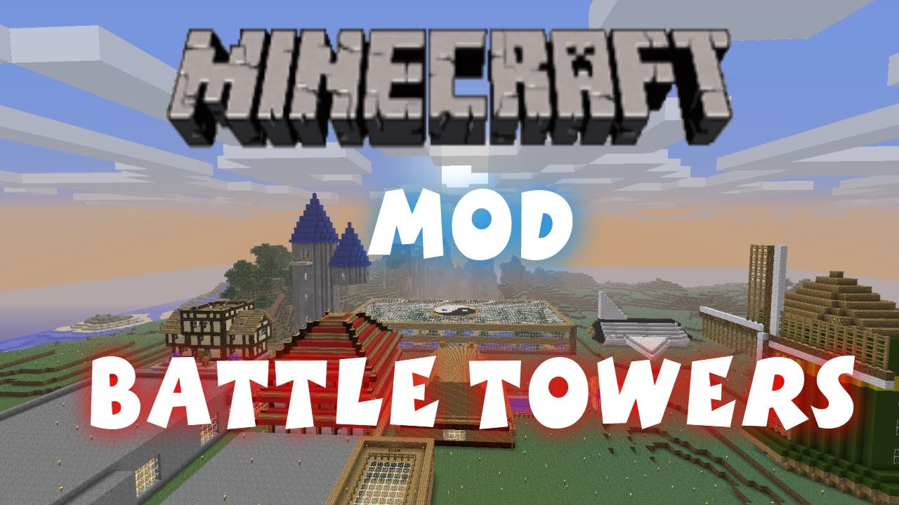 Minecraft - Mods: Battle Towers - YouTube