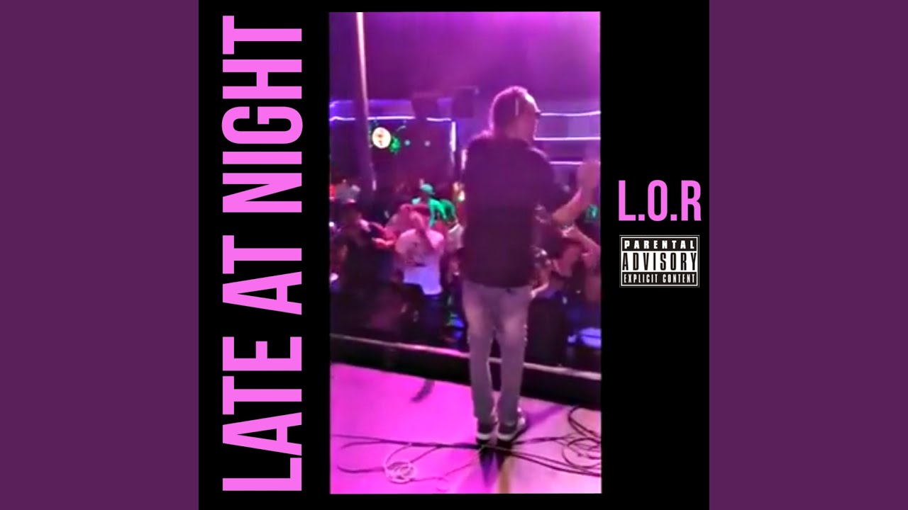 Late at Night - YouTube