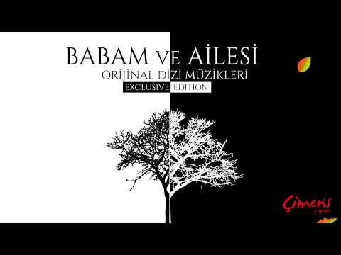 Babam ve Ailesi Orijinal Dizi Müzikleri - Genel Gerilim 2 / Exclusive Edition