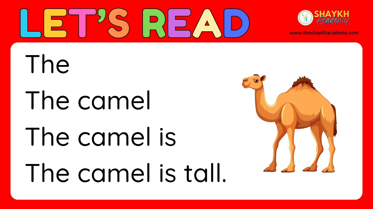 Let's Read | Camel 🐪 | Learn to Read Simple Sentences | Reading Fluency ...