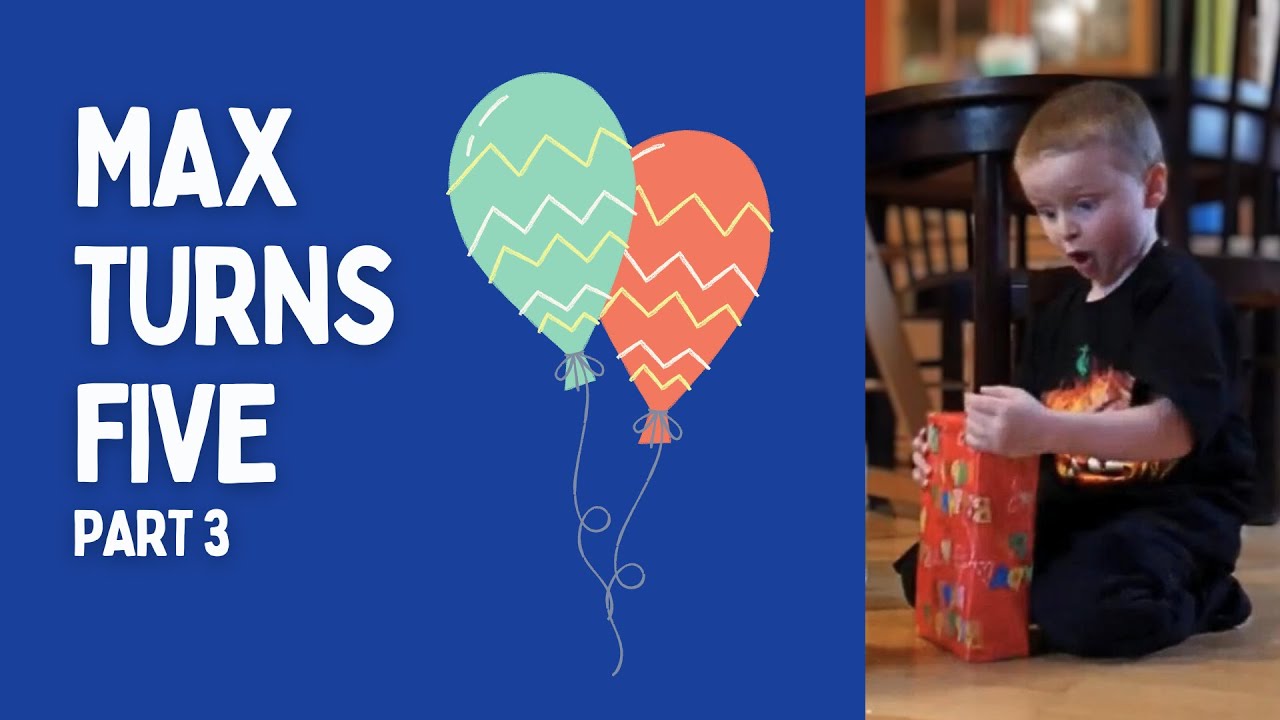 Load This Short Max 5 B Day Part 3 - YouTube