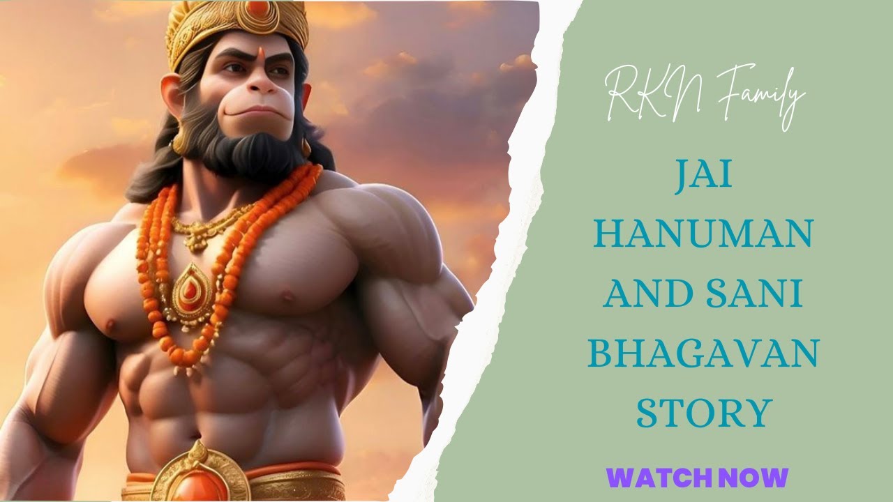 Jai Hanuman and Sani Bhagavan Story | Devotional Vibes | #mindrelaxing ...