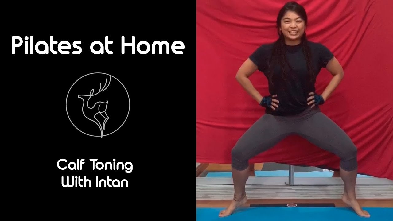 Pilates at Home 36 - Calf Toning with Intan - YouTube