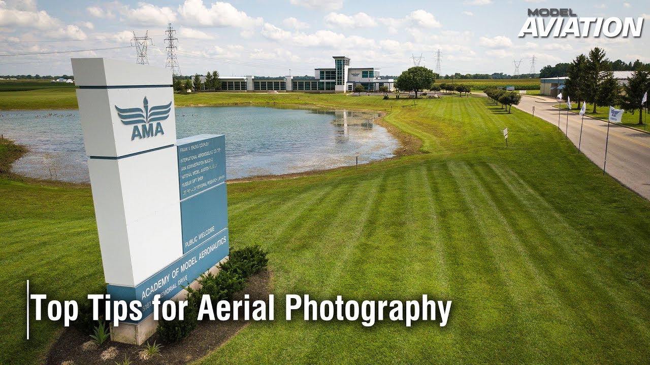 Top Tips for Aerial Photography - Model Aviation magazine - YouTube