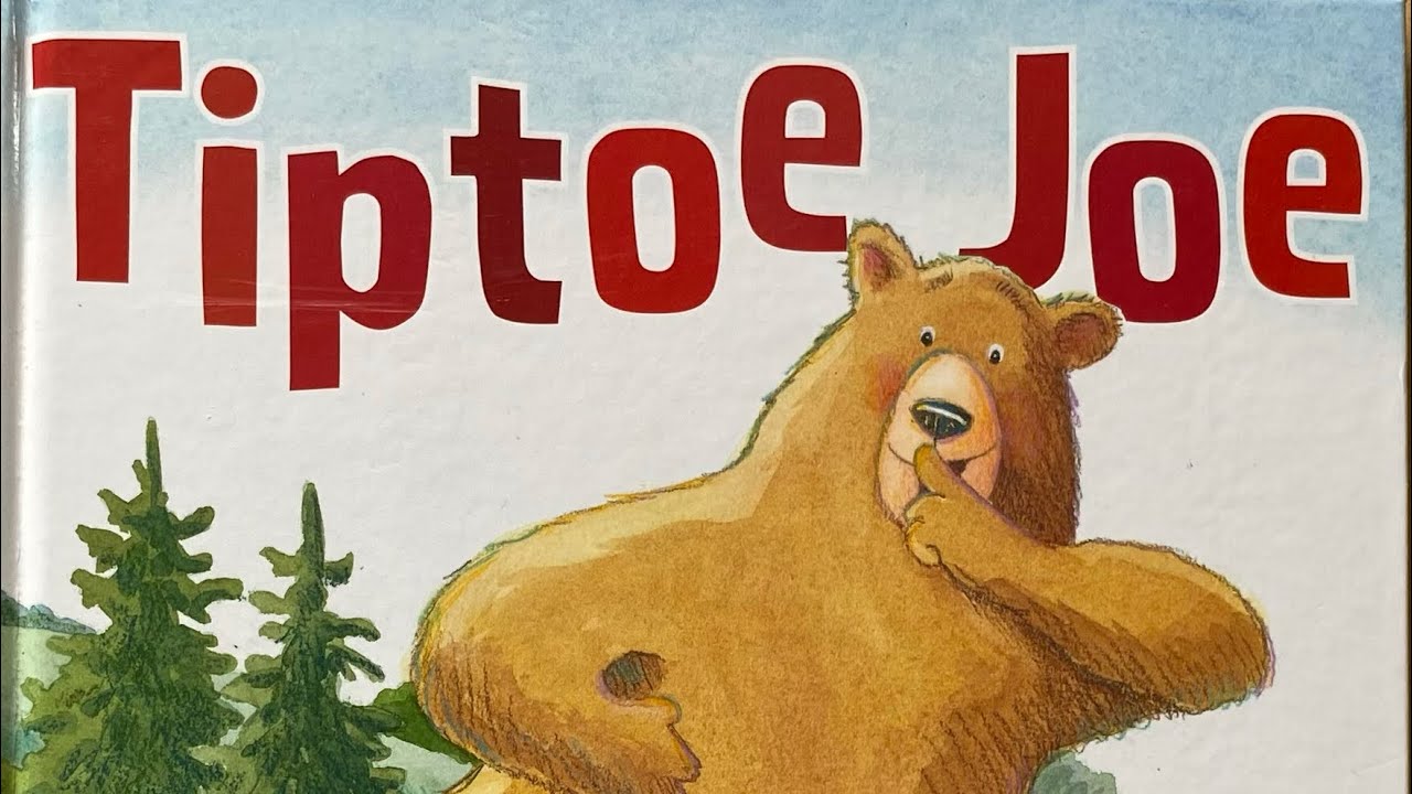 Tiptoe Joe / Read Aloud - YouTube