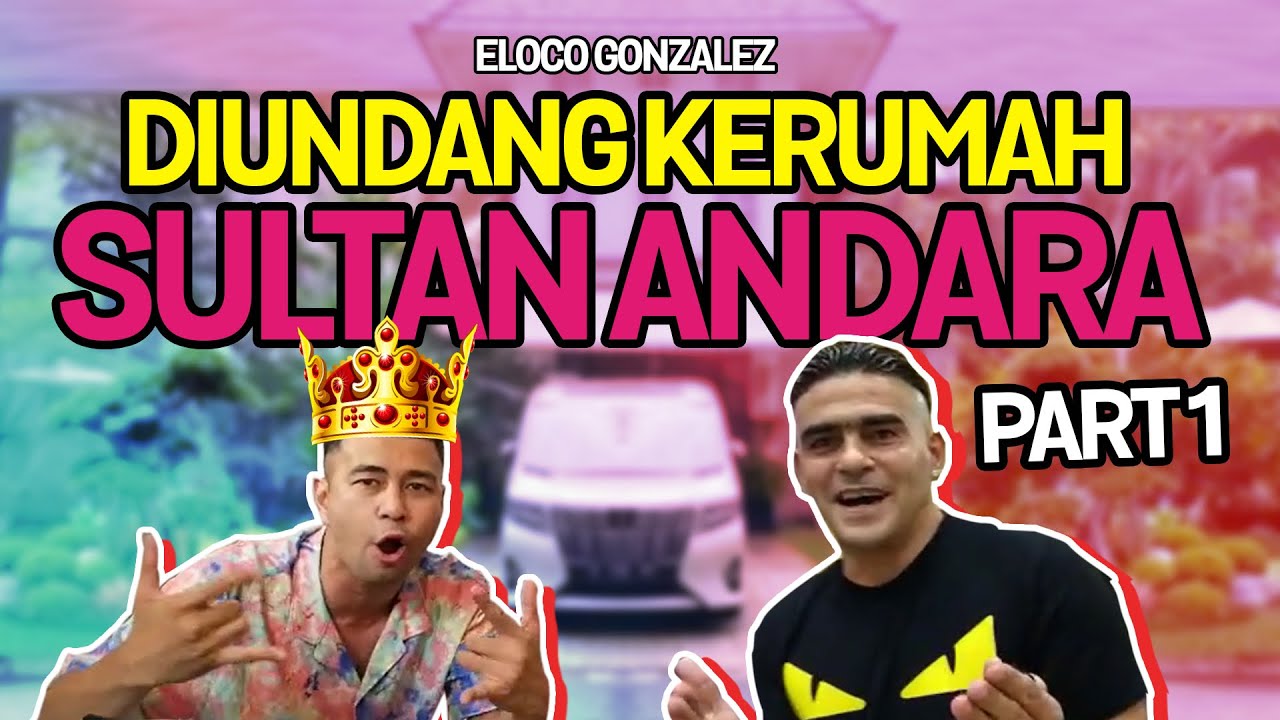 DI UNDANG KERUMAH SULTAN ANDARA - YouTube