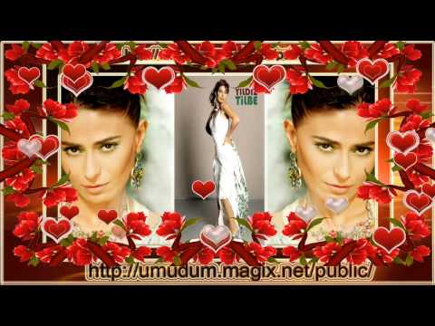 YILDIZ TİLBE  ALDAT