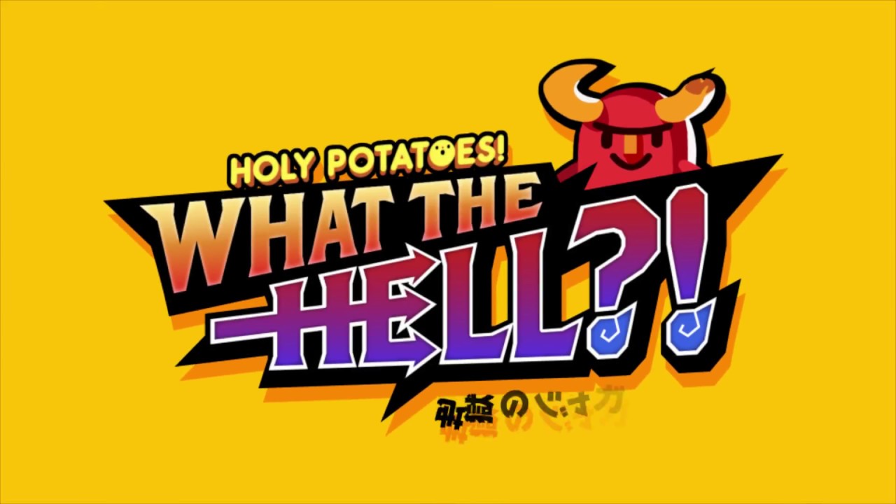 Holy Potatoes! What the Hell?! Alpha Gameplay Teaser - YouTube