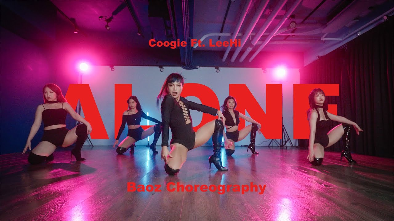 2023 | Coogie Ft. LeeHi - Alone | Baoz Choreography - YouTube
