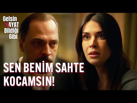 Sen Benim Sahte Kocamsın! - Gelsin Hayat Bildiği Gibi