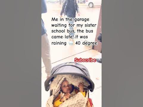 Me in the garage waiting for my sister school bus,the bus late,it was raining🌧#baby#toddlers# ...