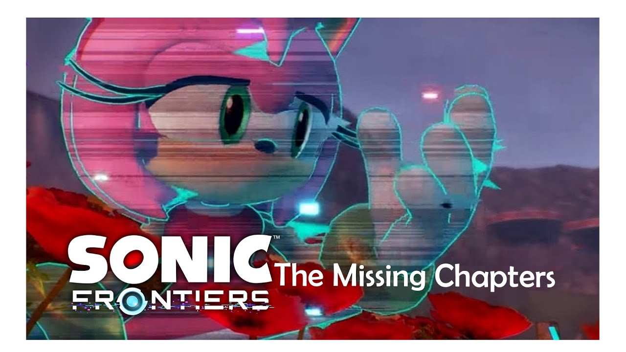 Sonic Frontiers: The Missing Chapters - YouTube