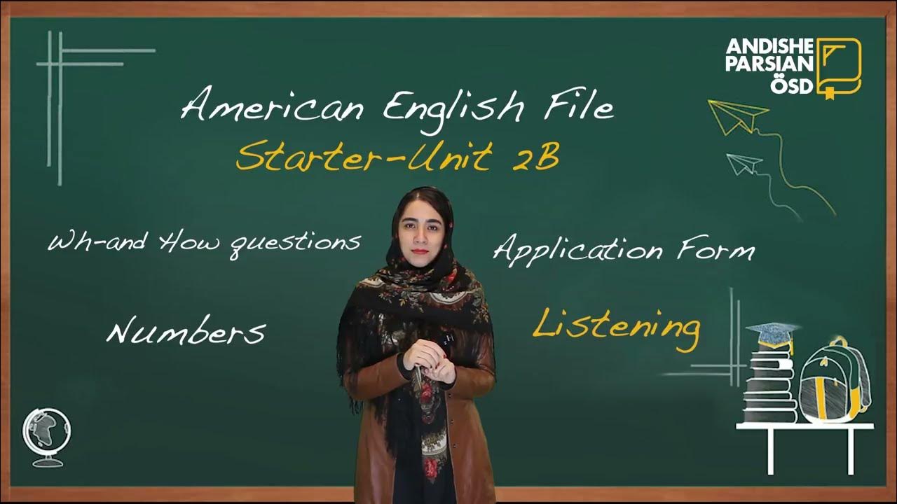 American English File Starter - Unit 2B آموزش کتاب و درس - YouTube