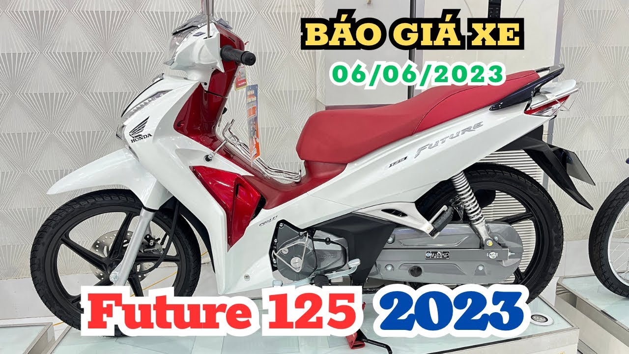 🔴 Giá xe Honda Future 125i 2023 tiếp tục giảm ngày 6 tháng 6, 2023 ...