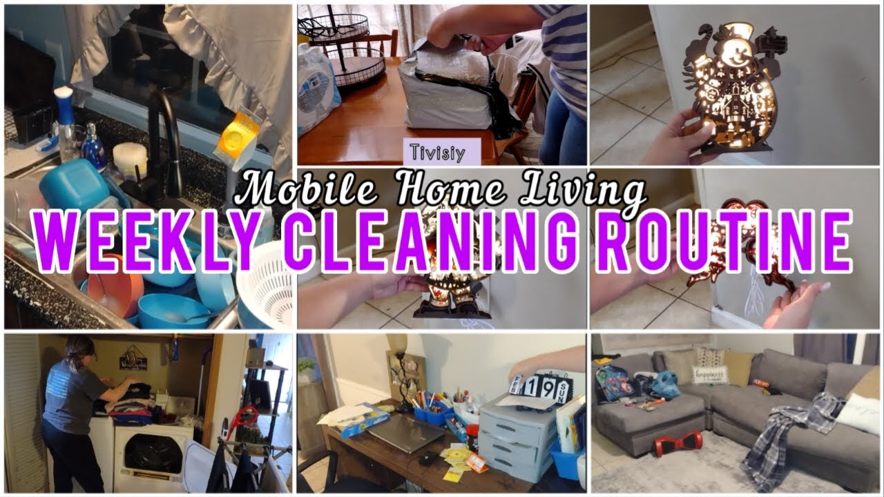 MOBILE HOME WEEKLY CLEANING ROUTINE | SPEED CLEANING MOTIVATION ...