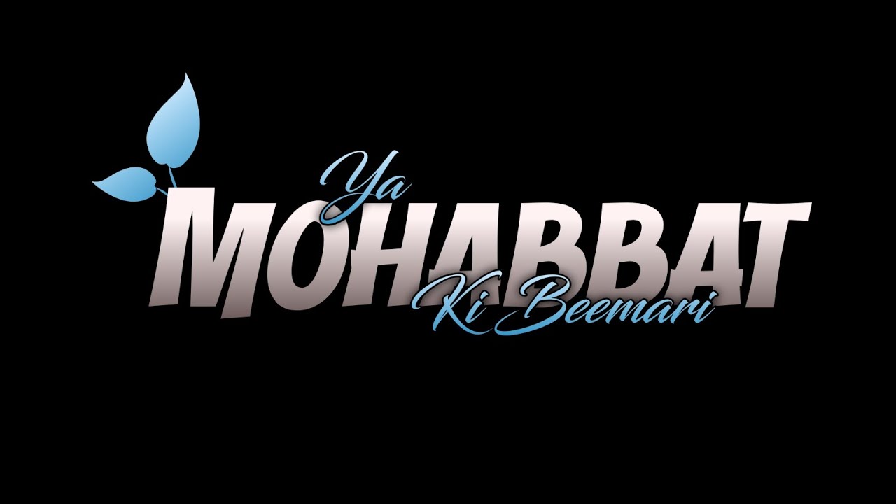 Dard Bhari Shayari - Mohabbat Ki Beemari - YouTube
