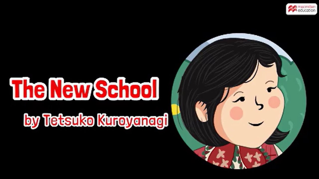 The new school (by, Tetsuko Kuroyanagi)(fun time stories) - YouTube