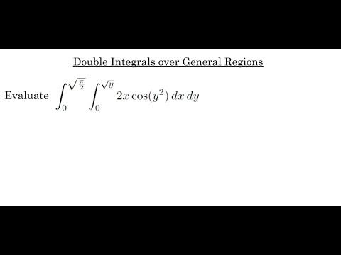 Double Integrals over General Regions - YouTube