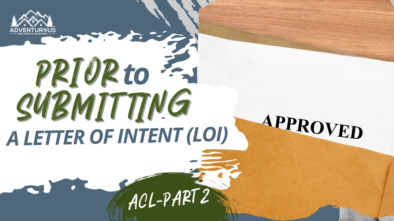 Prior to submitting a Letter of Intent (LOI) - Multifamily Acquisition ...