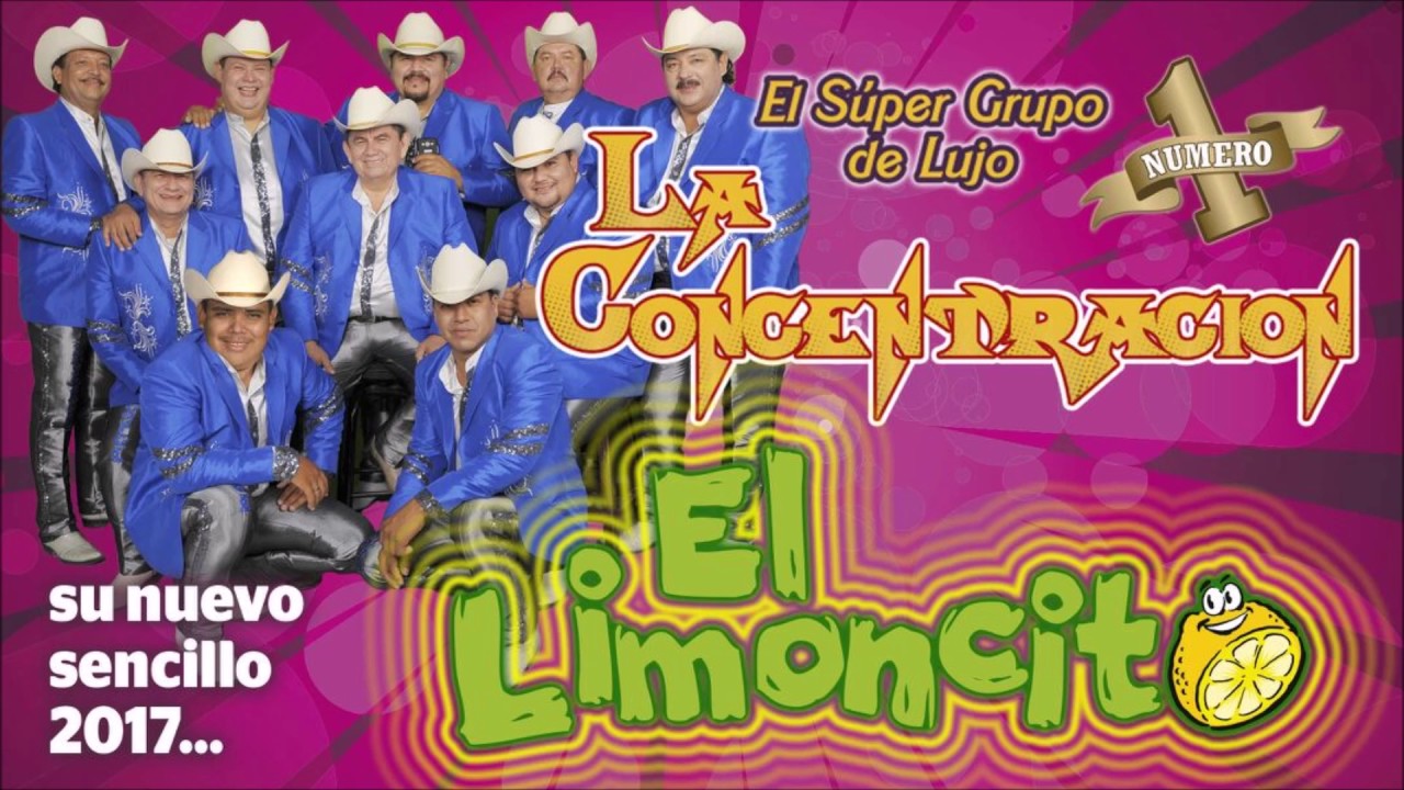 EL LIMONCITO🍋 (AUDIO ORIGINAL) - 🔥LA CONCENTRACION🔥 - YouTube