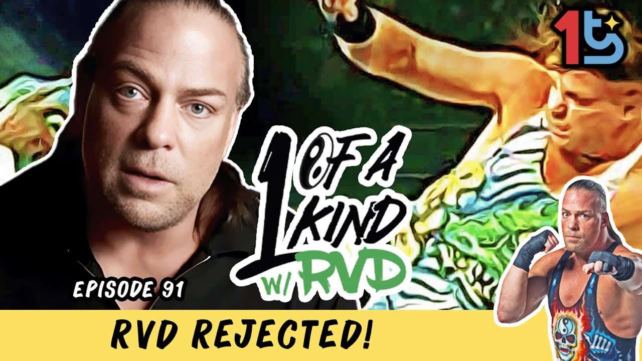 1 Of A Kind With RVD Ep. 91: "RVD Rejected!" - YouTube