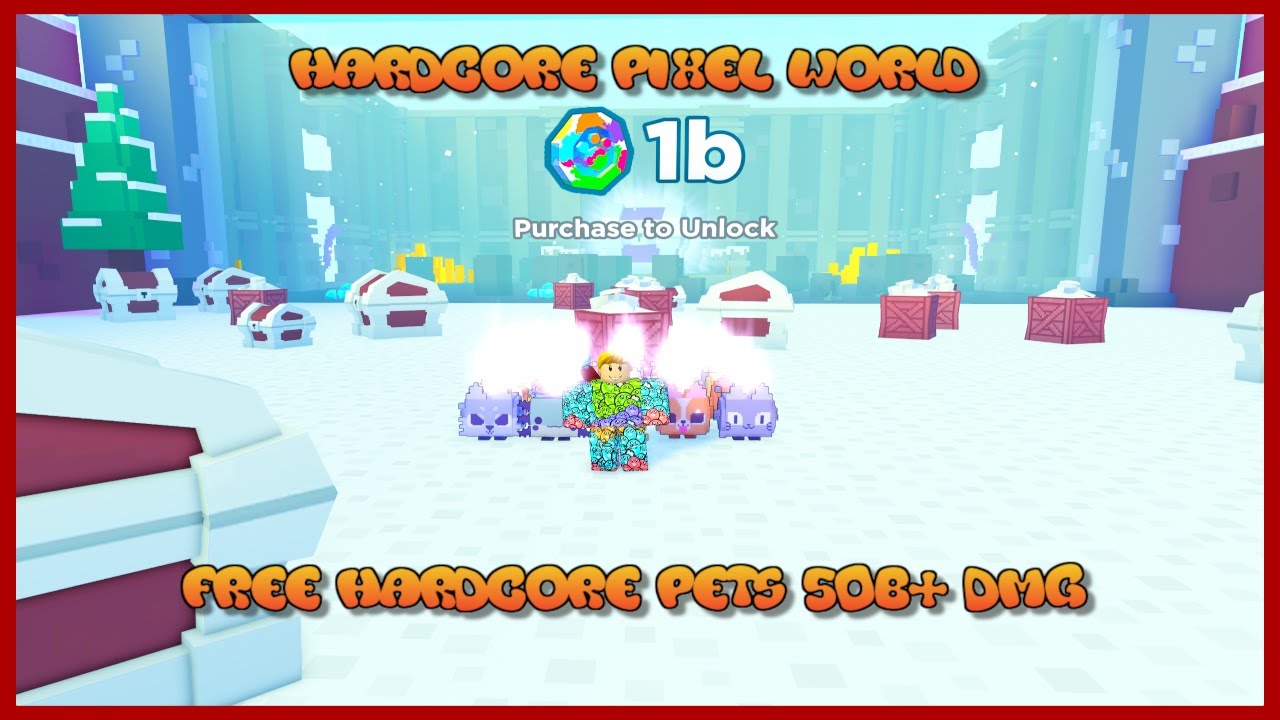 HARDCORE Pixel World & Gratis Hardcore Pets 50B+ DMG in Pet Simulator X ! - Roblox - YouTube