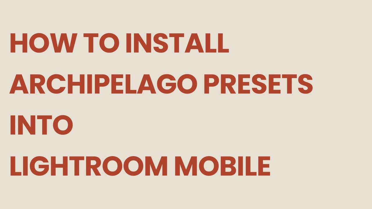 Lightroom Mobile - Preset Installation Guide - YouTube