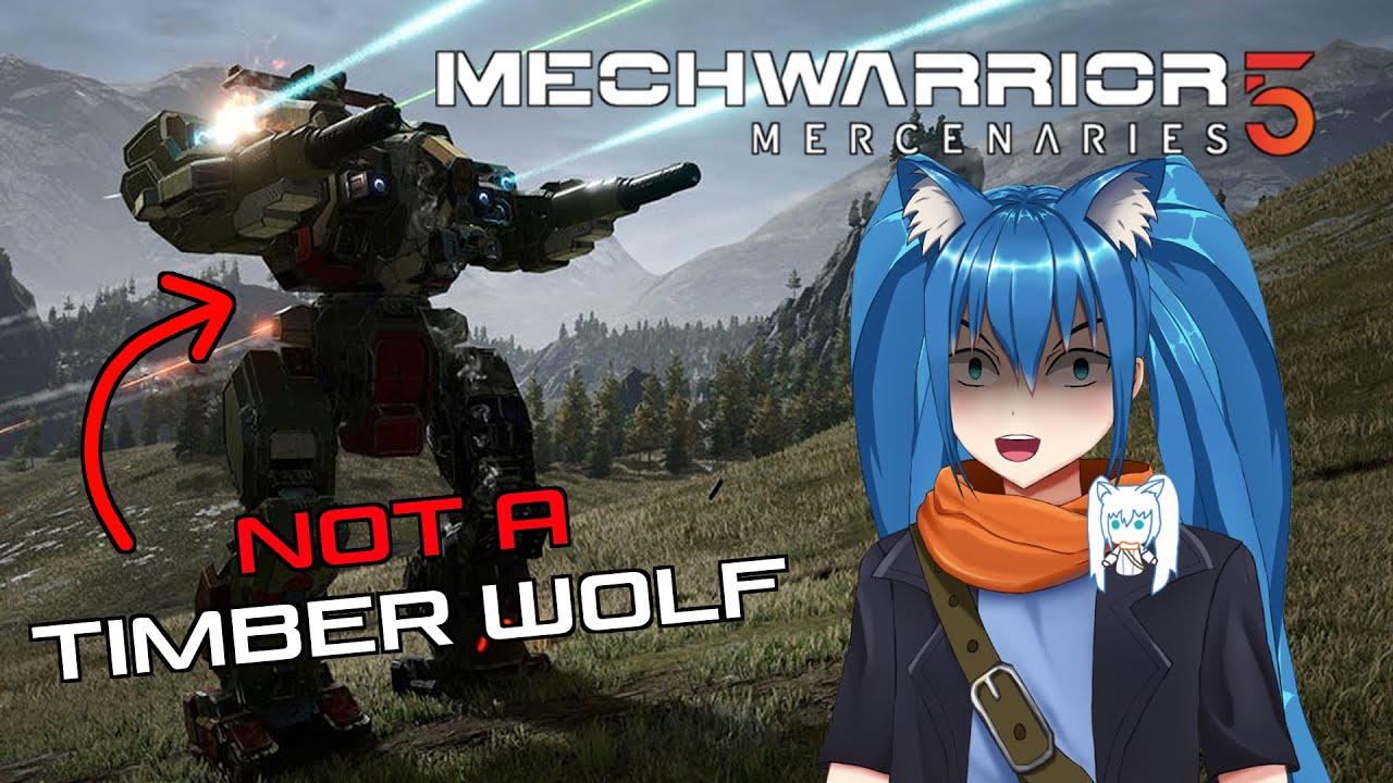 WHERE IS MY TIMBERWOLF - MechWarrior 5 Mercenaries Modded - YouTube