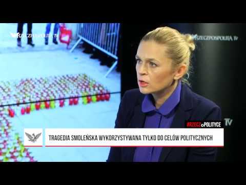 #RZECZoPOLITYCE: Barbara Nowacka - Tragedia smoleńska wykorzystywana tylko do celów politycznych