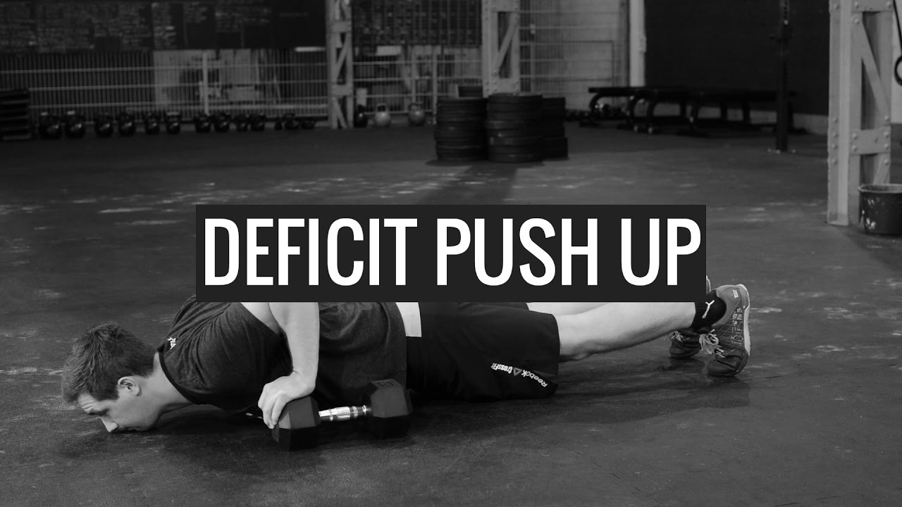 DEFICIT PUSH UP - YouTube