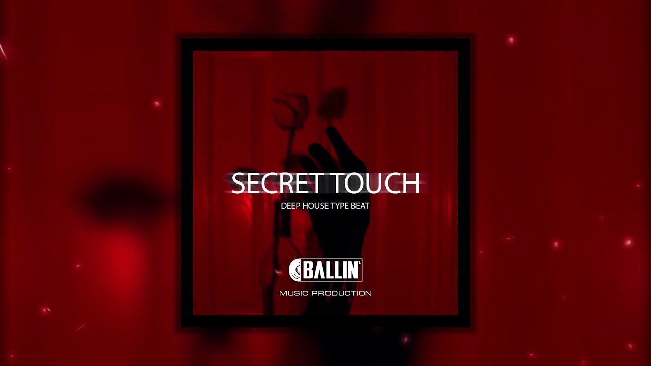[SOLD] Secret Touch | Deep House Type Beat | Instrumental 2019 - YouTube
