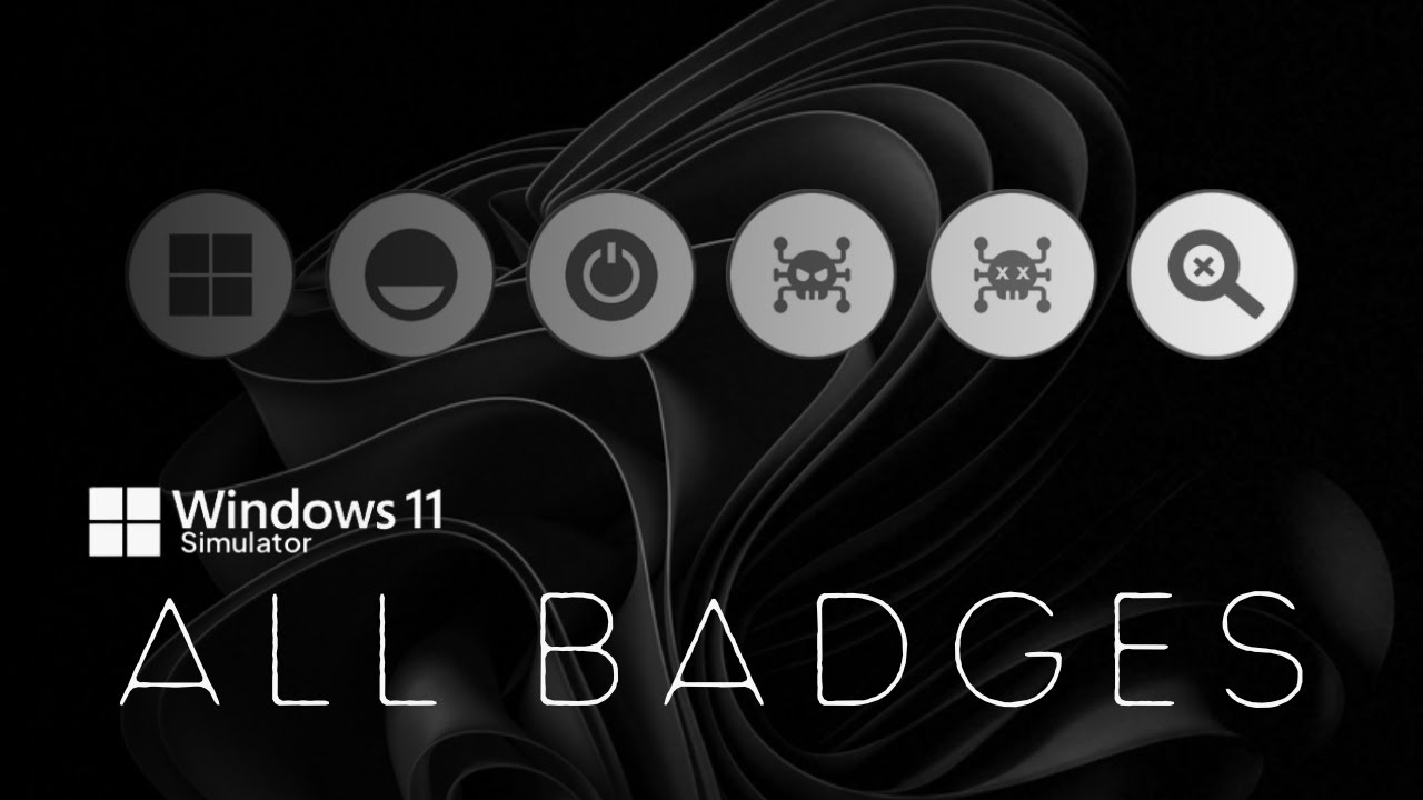 How to COLLECT every BADGE in WINDOWS 11 SIMULATOR | Roblox - YouTube