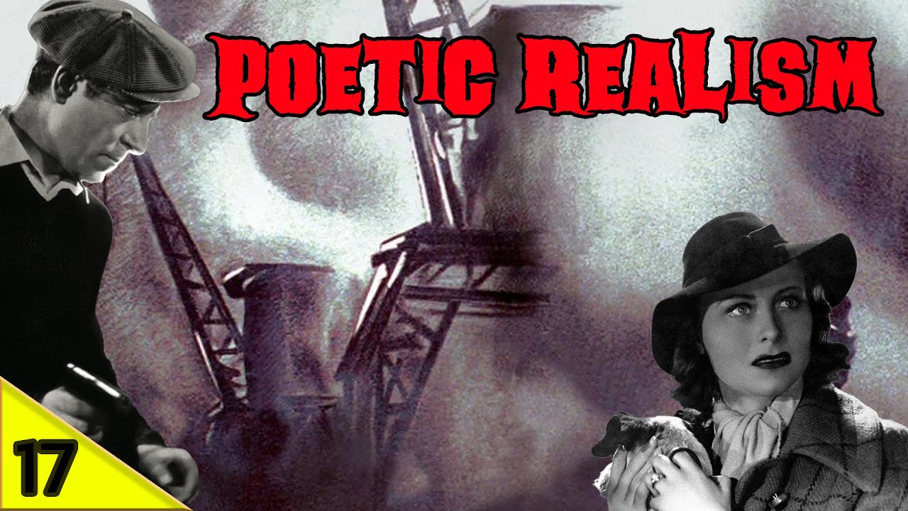 Poetic realism - GREAT CINEMA HISTORY - part 17 - YouTube