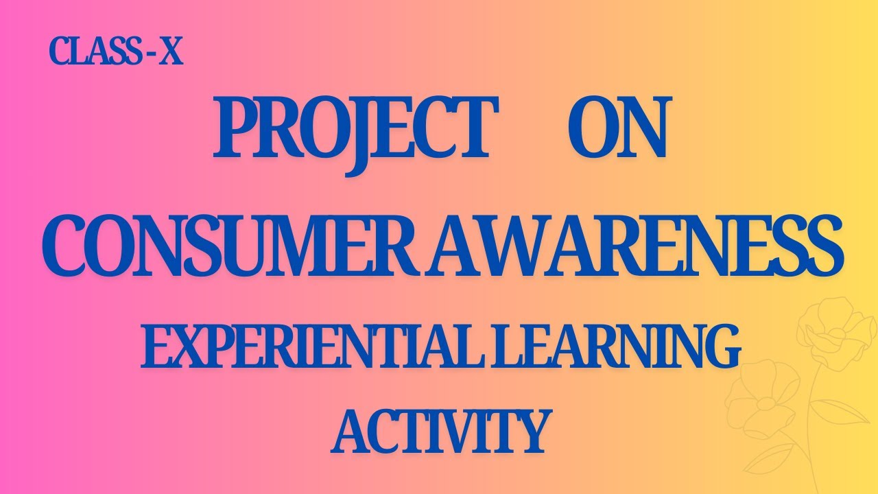 Project On Consumer Awareness I SST Project I Class 9 - YouTube