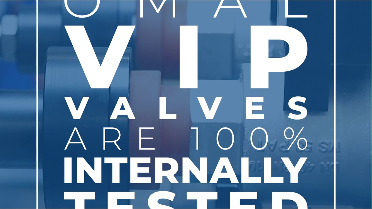 🔵 What's on OMAL @ Assembly Department [OMAL VIP valves are 100% ...